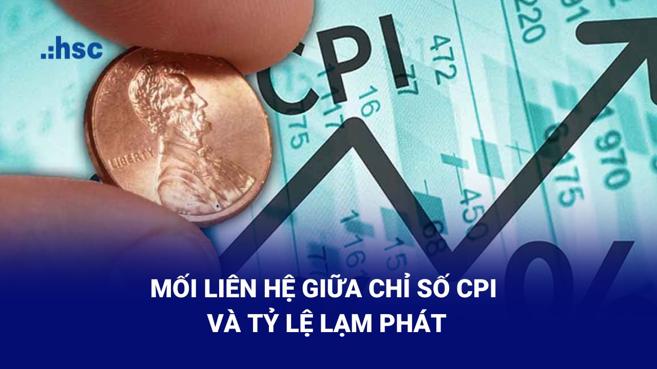 Chỉ số CPI là gì? Cách tính ở Việt Nam và 5 vấn đề cần lưu ý